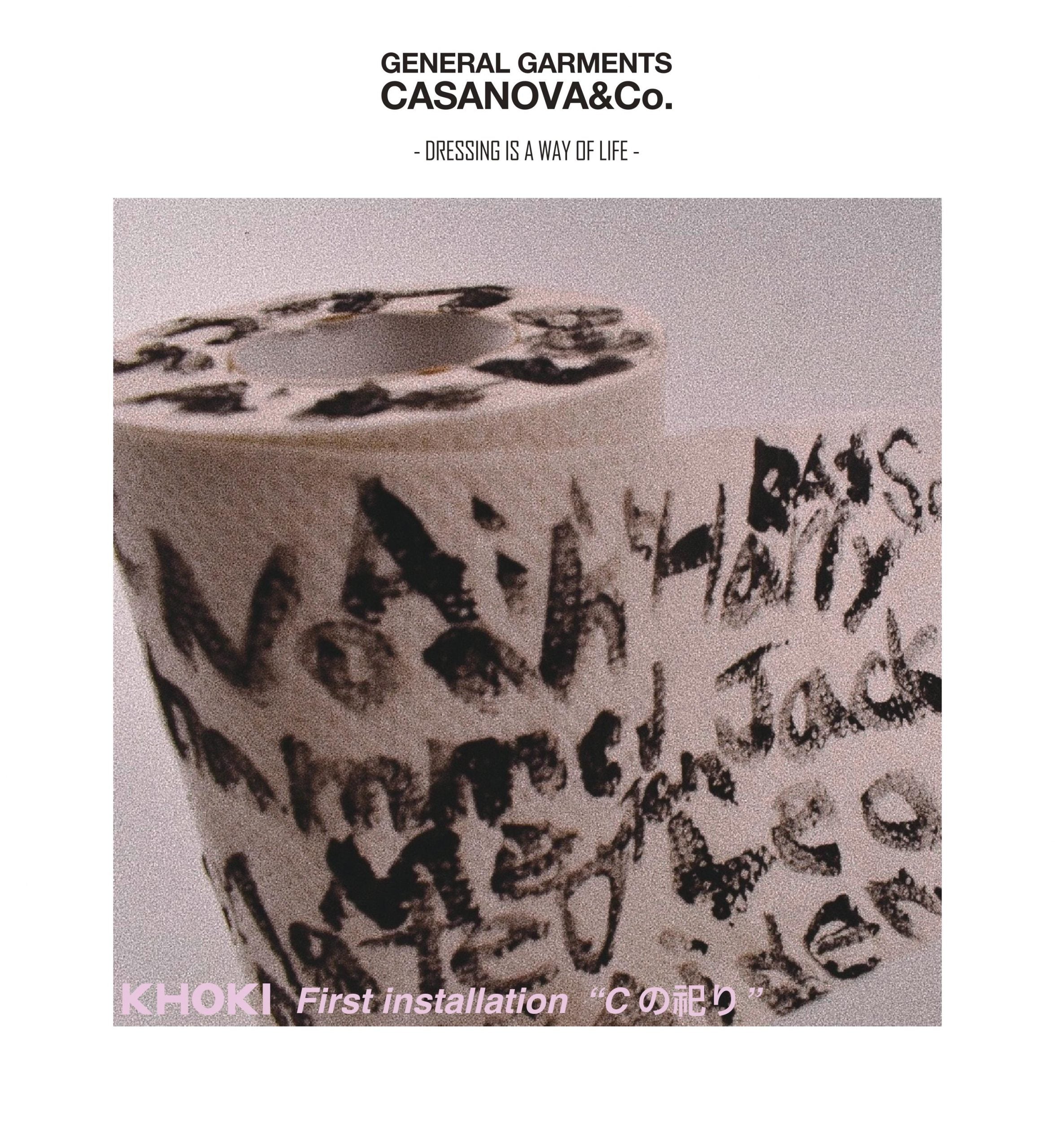 KHOKI "Cの祀り" – CASANOVA&CO
